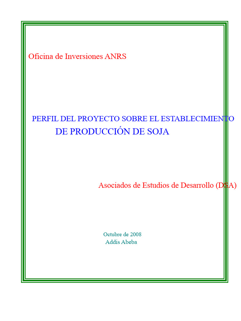 PERFIL DE PROYECTO SOBRE EL ESTABLECIMIENTO DE UNA GRANJA DE PRODUCCIÓN DE SOJA.pdf | PDF | Haba ...