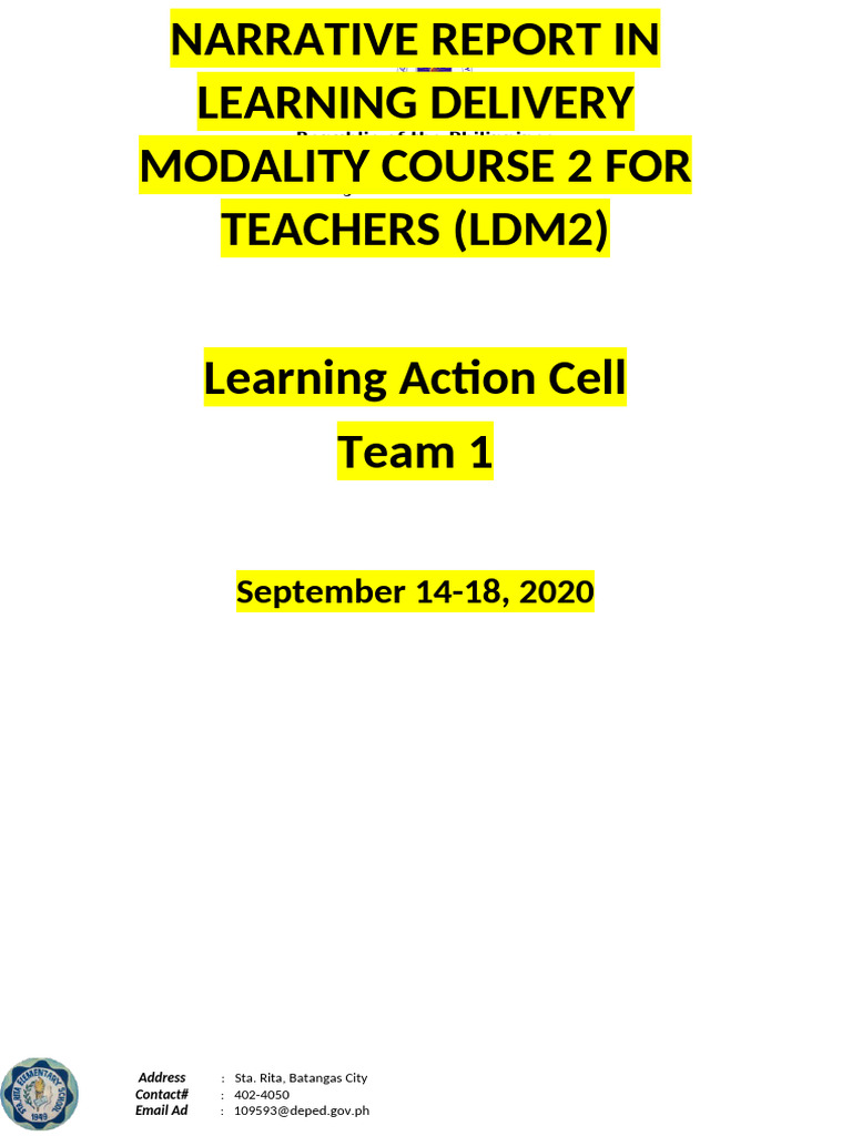 Narrative Report in LDM2-LAC TEAM 1 | PDF | Teachers | Learning