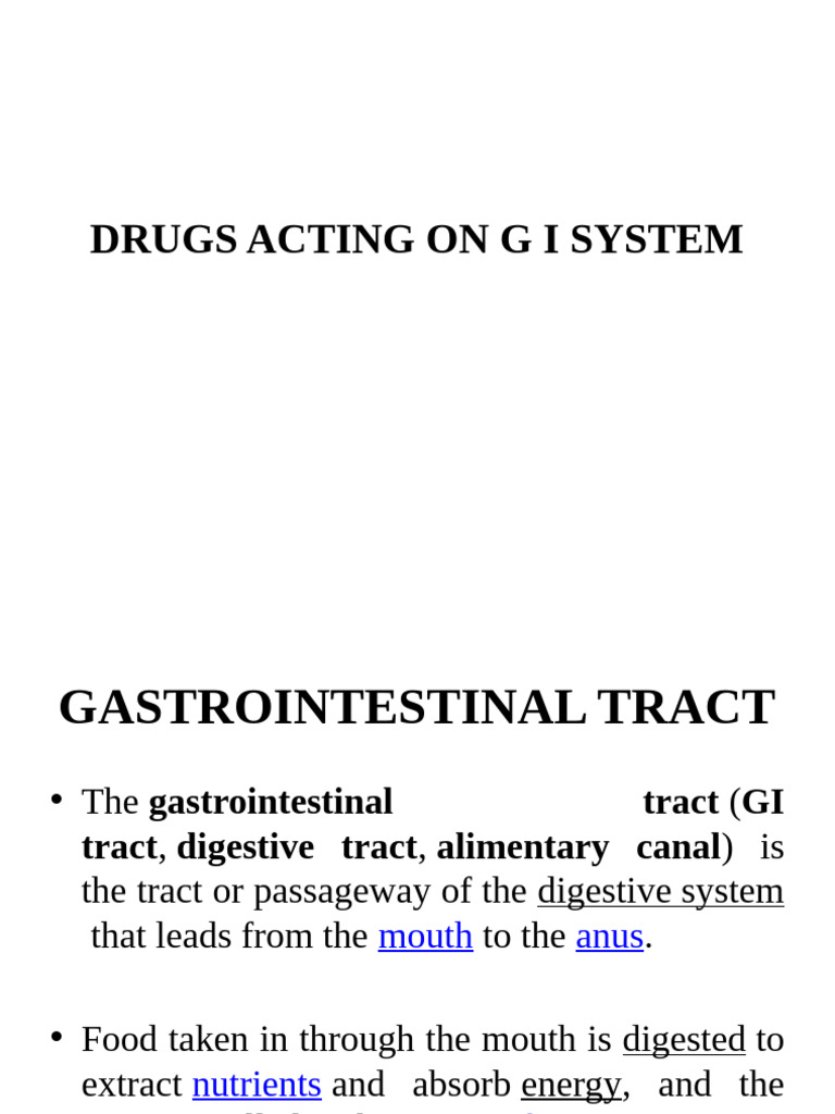 Drugs Acting On G I System | PDF | Gastroenterology | Drugs