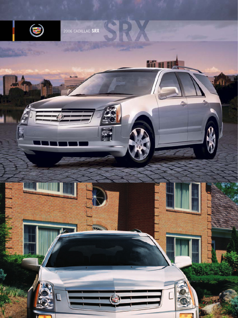 2006 Cadillac SRX Overview and Features | PDF | Airbag | Four Wheel Drive