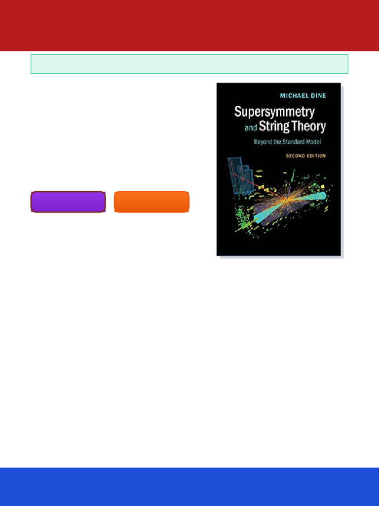 Supersymmetry and String Theory: Beyond The Standard Model, 2nd 2nd ...