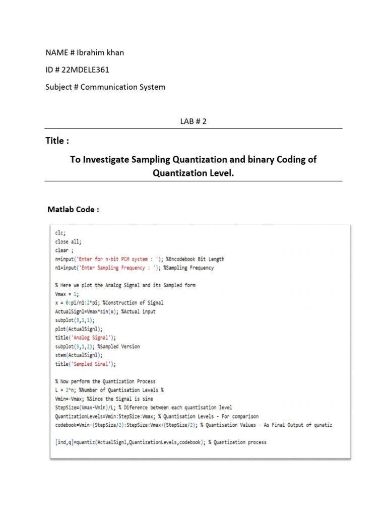 Title: To Investigate Sampling Quantization and Binary Coding of ...