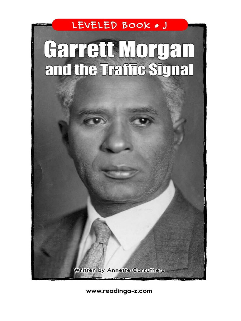 Garrett Morgan and The Traffic Signal | PDF