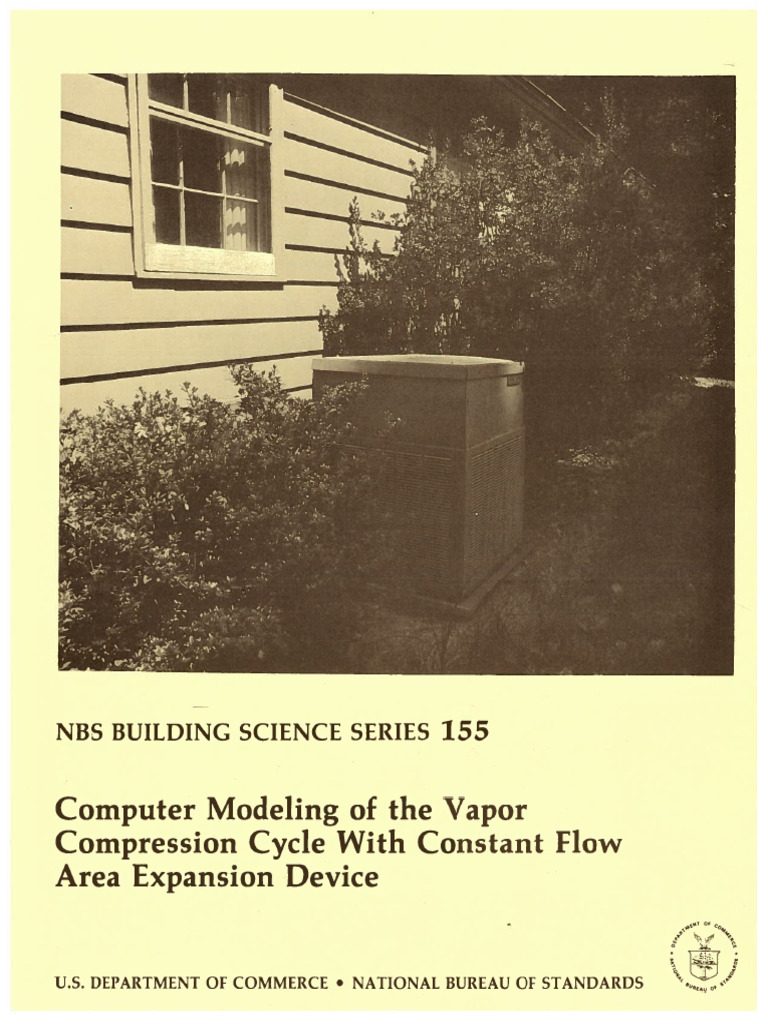 NBS Computer Modeling of The Vapor Compression Cycle With Constant Flow ...