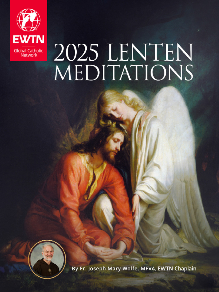 2025 Lenten Meditations (Traditional) 1 | PDF | Lent | Resurrection Of ...