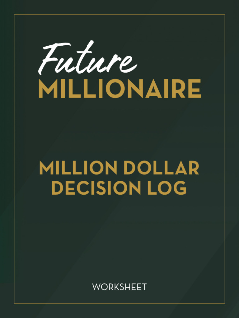 Million Dollar Decision Log Worksheet | PDF