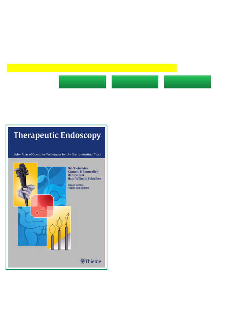 Therapeutic Endoscopy Color Atlas of Operative Techniques For The ...