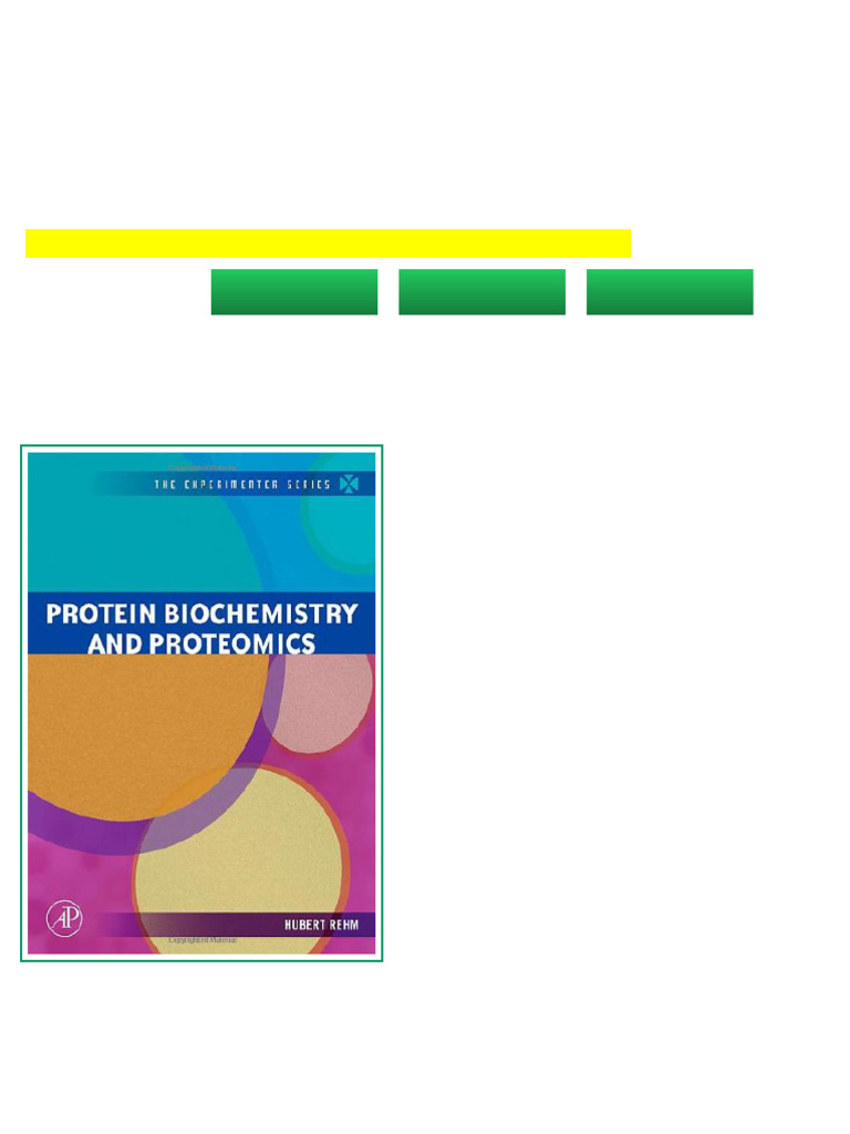 Protein Biochemistry and Proteomics The Experimenter Series 1st Edition ...