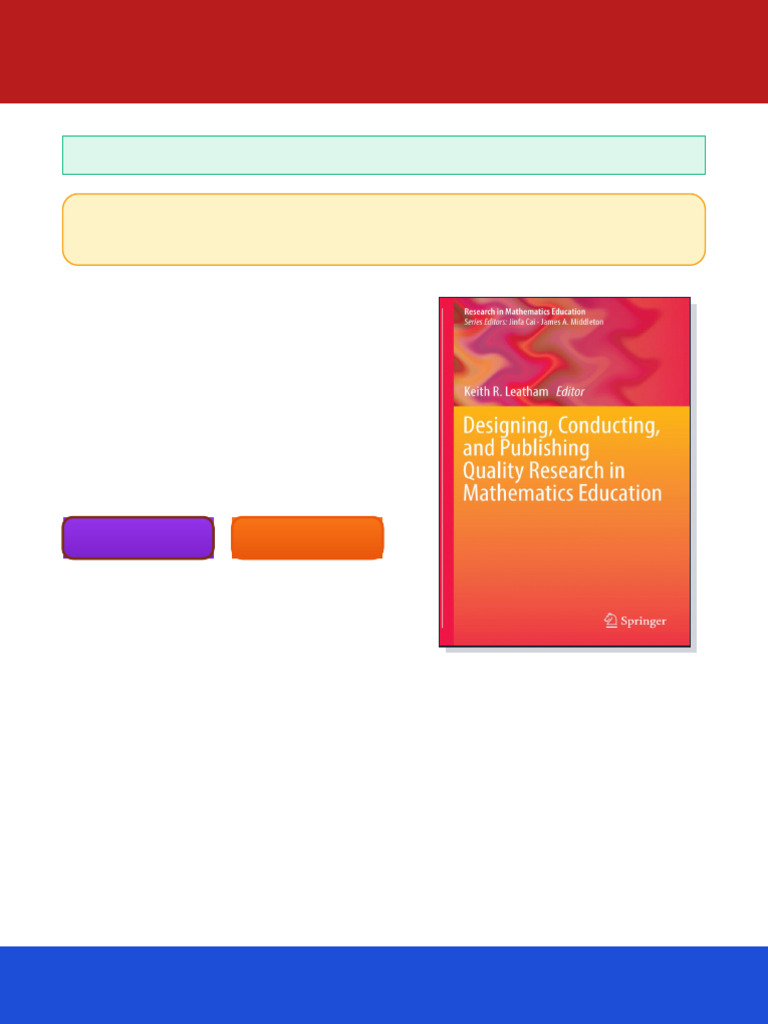 Designing, Conducting, and Publishing Quality Research in Mathematics ...