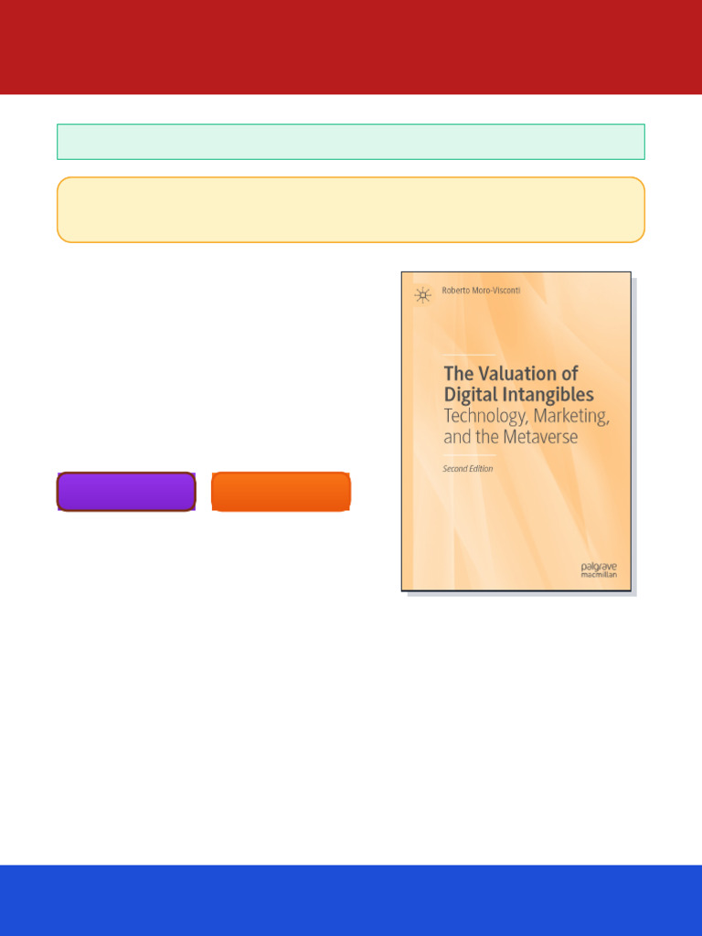 The Valuation of Digital Intangibles: Technology, Marketing, and The ...