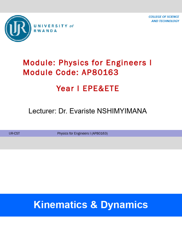 Physics for Engineers I: Kinematics & Dynamics | PDF | Force | Momentum