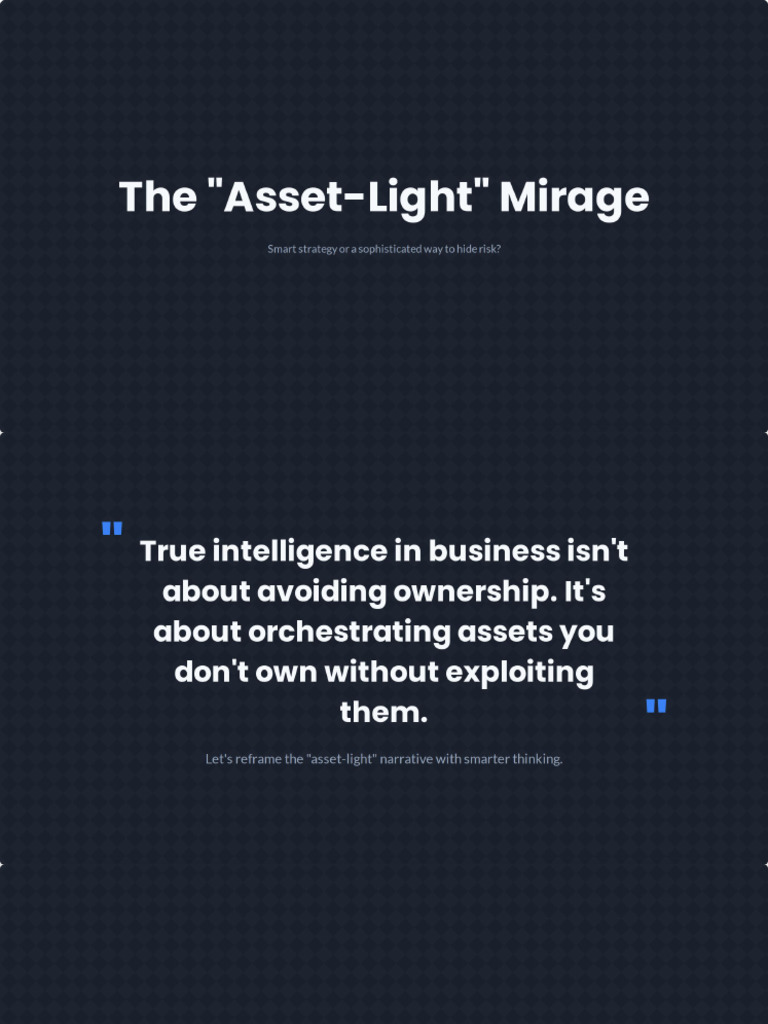 The Asset-Light Mirage | PDF
