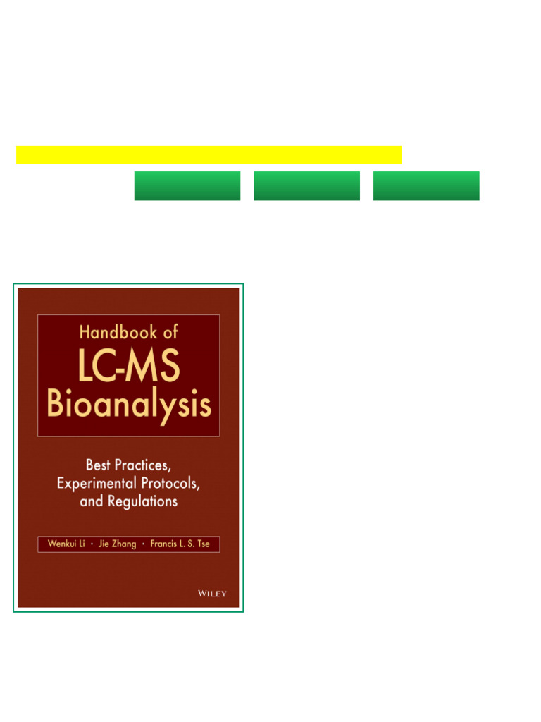 HANDBOOK OF LC MS BIOANALYSIS Best Practices Experimental Protocols and ...