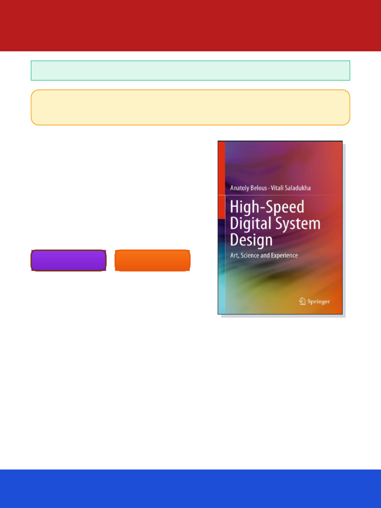 High-Speed Digital System Design: Art, Science and Experience Anatoly ...