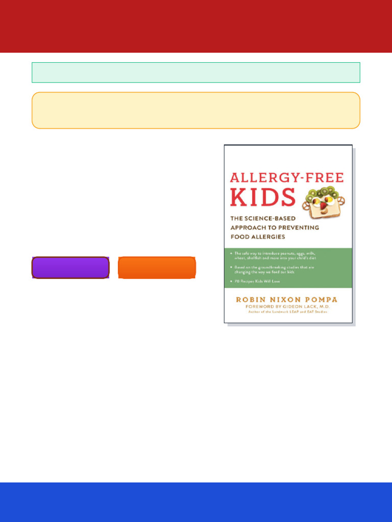 Allergy free kids the science based approach to preventing food ...