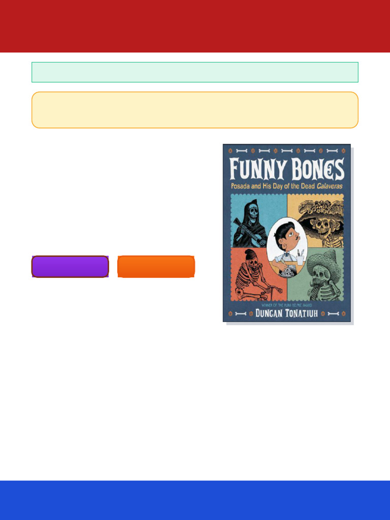 Funny Bones Posada and His Day of The Dead Calaveras Duncan Tonatiuh ...