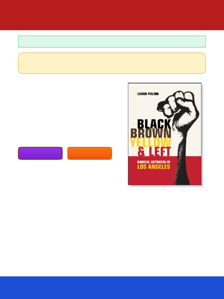 Black Brown Yellow and Left Radical Activism in Los Angeles 1st Edition ...
