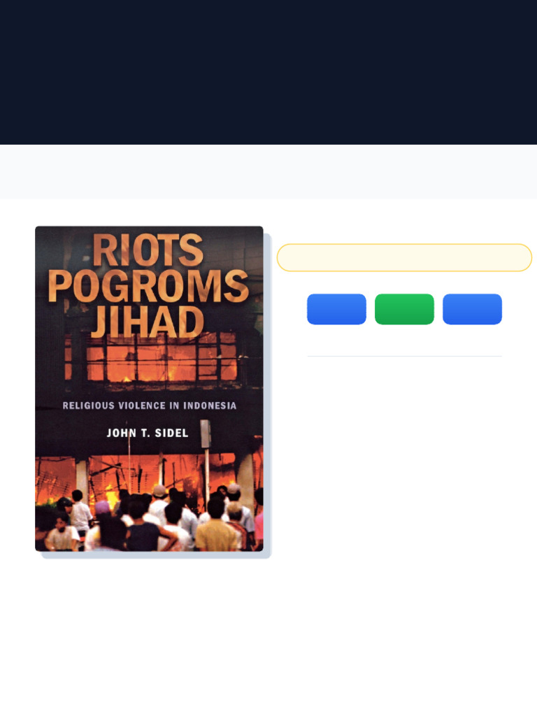 Riots Pogroms Jihad Religious Violence in Indonesia 5th Edition John T ...