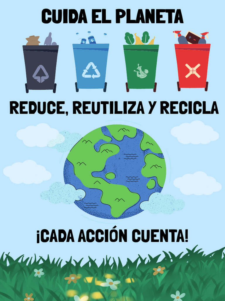 Separa Tu Basura Reduce, Reutiliza y Recicla ¡Cada Acción Cuenta! | PDF