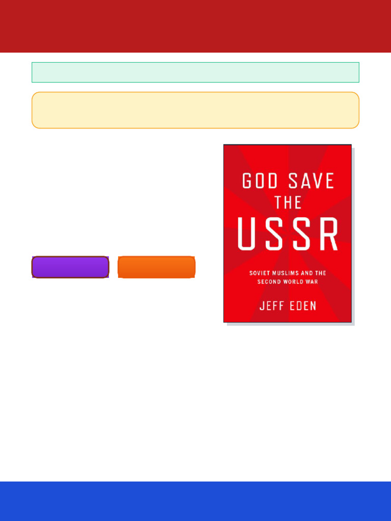 God Save the USSR: Soviet Muslims and the Second World War Jeff Eden ...