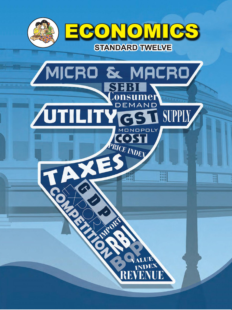 Class 12 Economics Textbook Overview | PDF | Microeconomics | Economics