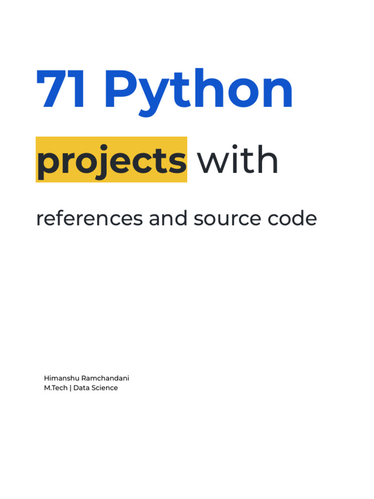 71_Python_Projects_1700278894 | PDF | Computing