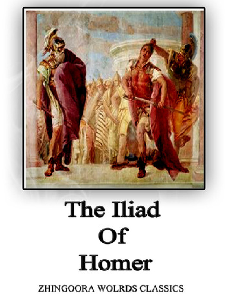 The Iliad of Homer | PDF