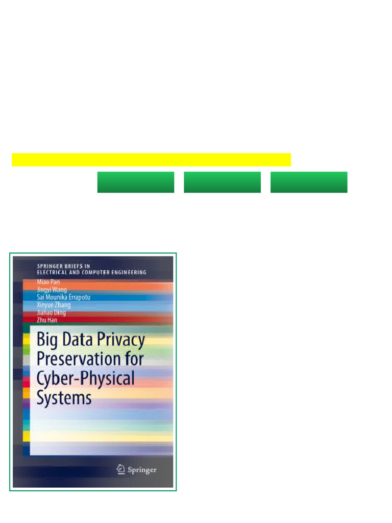 (Ebook) Big Data Privacy Preservation for Cyber-Physical Systems by Miao Pan, Jingyi Wang, Sai ...