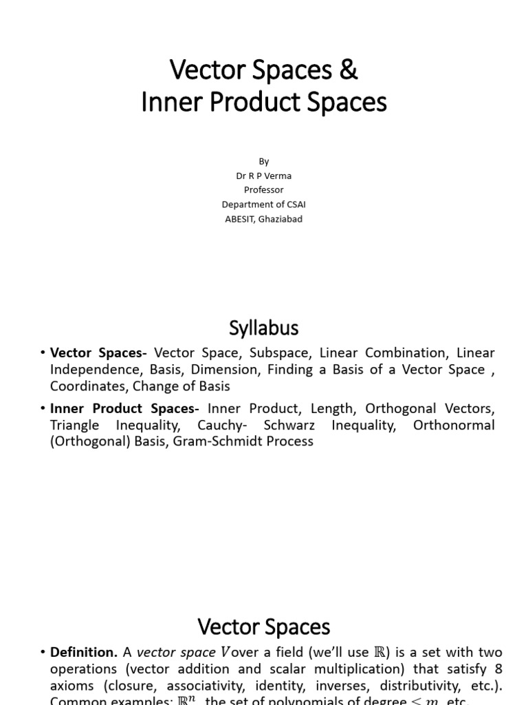 Vector Spaces and Inner Product Spaces | PDF | Basis (Linear Algebra ...