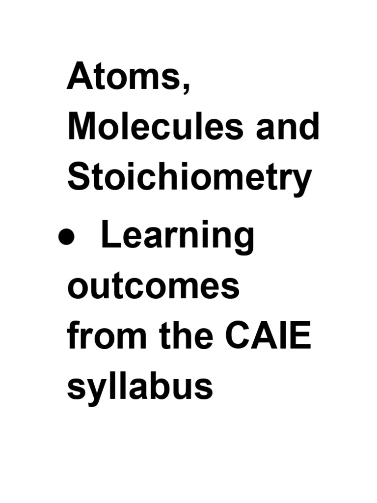 Atoms, Molecules and Stoichiometry Things To Know | PDF | Molecules ...