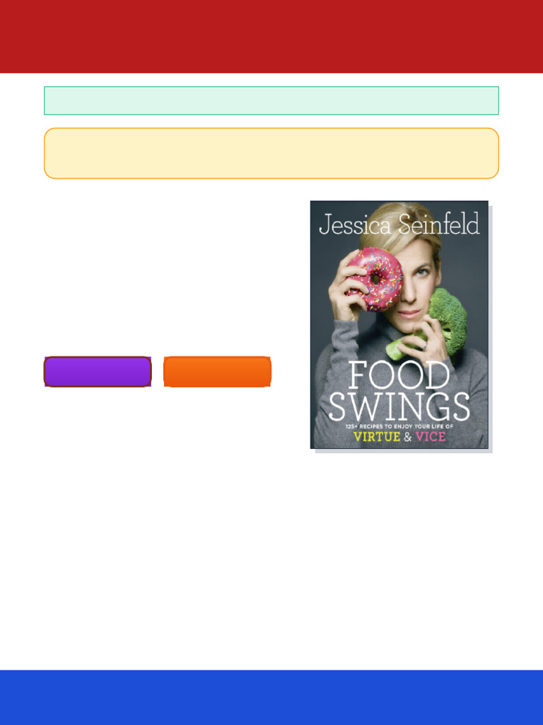 Food Swings 125 Recipes To Enjoy Your Life of Virtue Vice First Edition ...