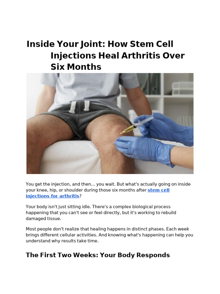 Inside Your Joint: How Stem Cell Injections Heal Arthritis Over Six ...