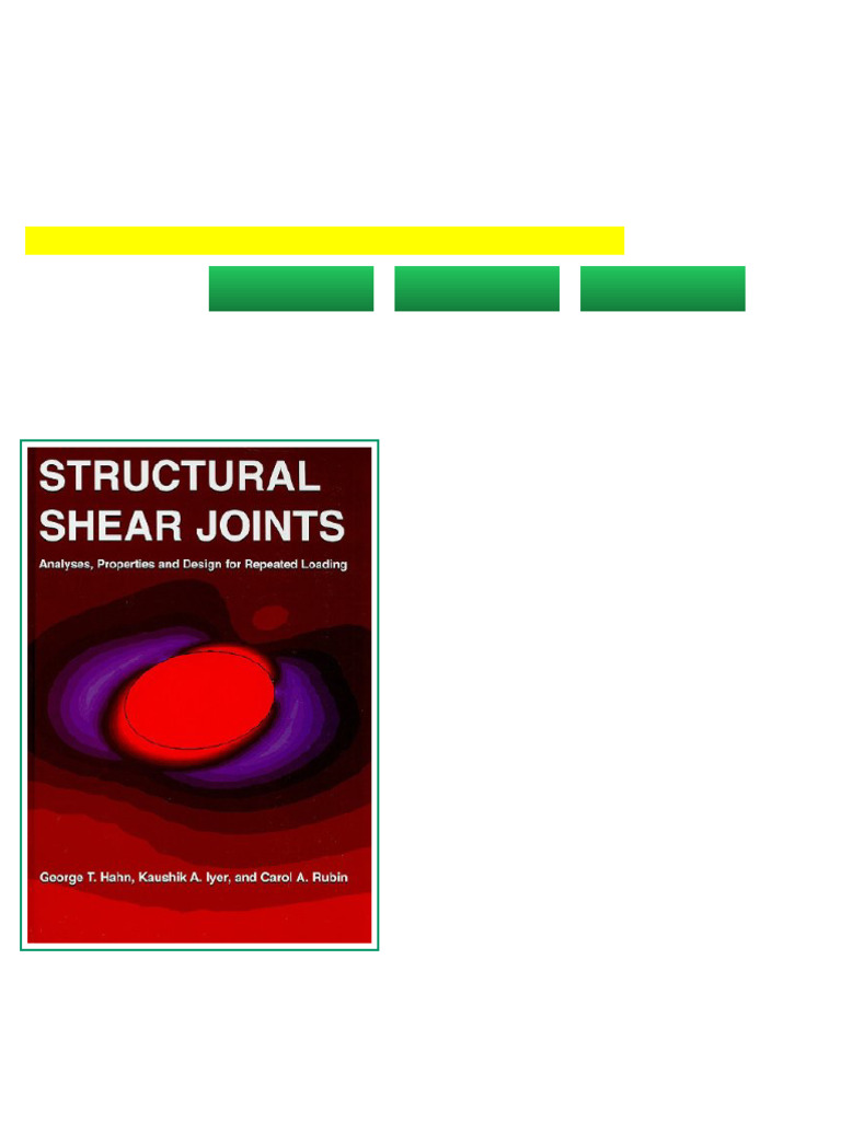 Structural shear joints analyses properties and design for repeat ...