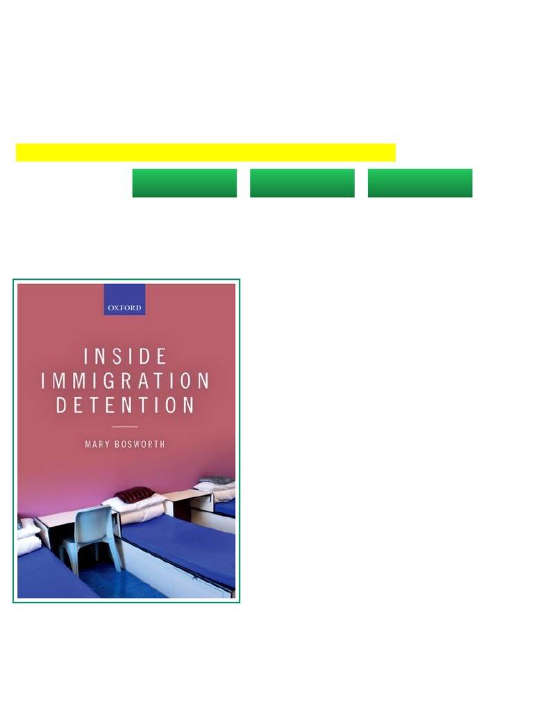 Inside Immigration Detention 1st Edition Mary Bosworth Online Version ...