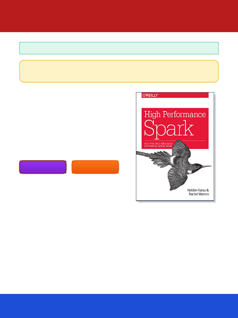 High Performance Spark Best Practices For Scaling and Optimizing Apache Spark 1st Edition Holden ...