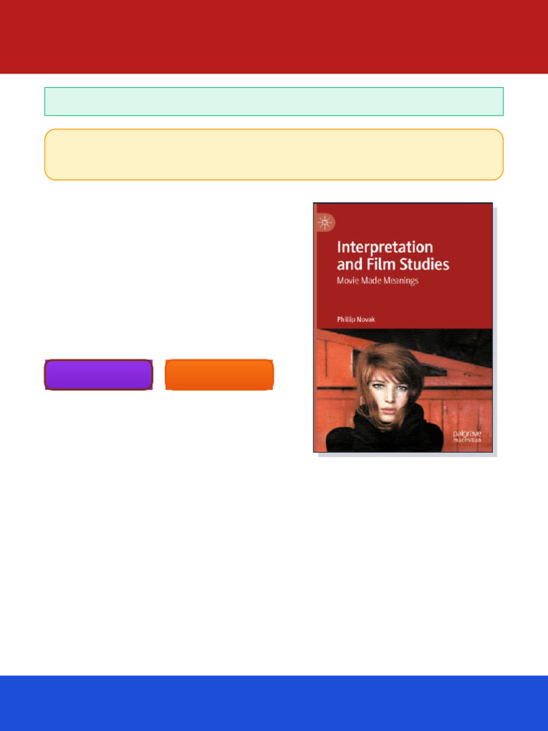 Interpretation and Film Studies: Movie Made Meanings 1st ed. Edition ...