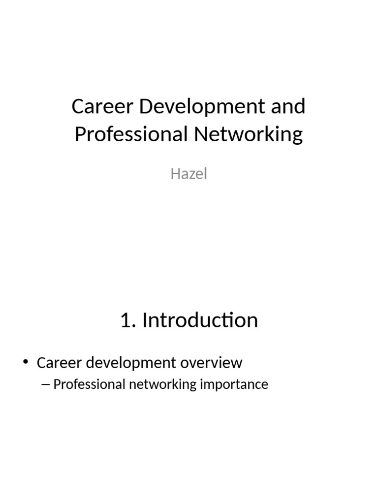 Career Development Professional Networking 50 Slides | PDF | Goal ...