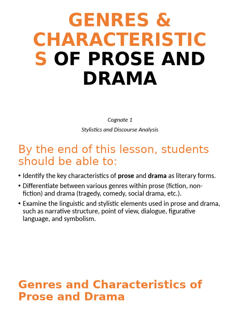 Prose and Drama: Genres and Styles | PDF | Narration | Narrative