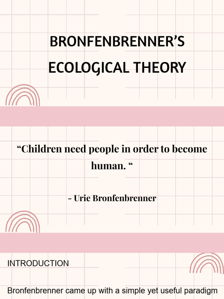 Bronfenbrenner's Ecological Theory Explained | PDF | Behavioural ...