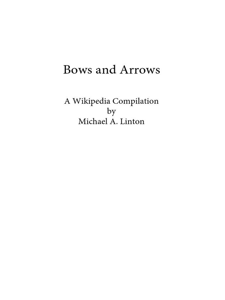 Comprehensive Guide to Bows and Arrows | PDF | Bow And Arrow | Arrow