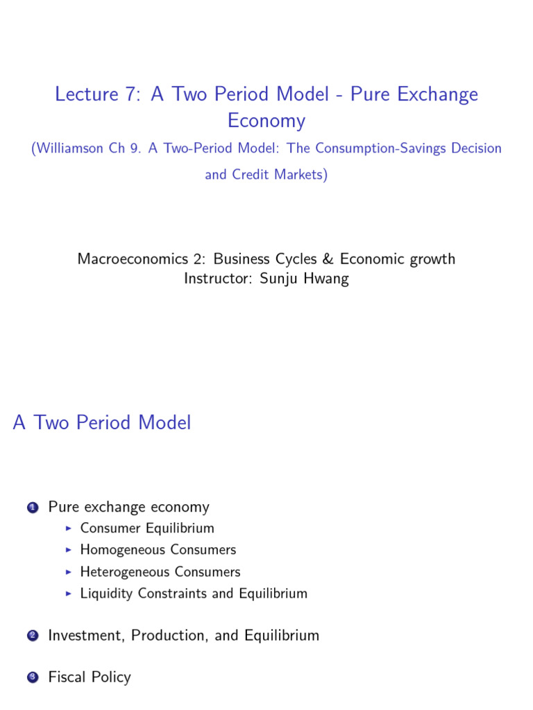 Lecture7.a Two Period Model Pure Exchange Economy | PDF | Consumption ...
