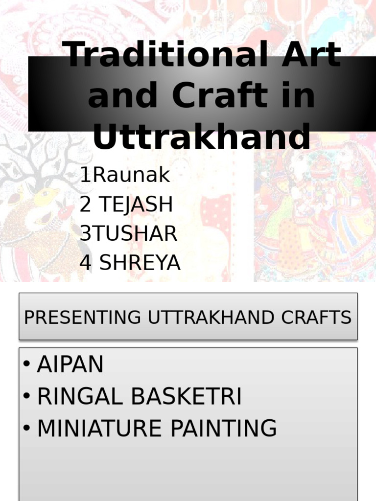 Traditional Art and Craft in Uttrakhand | PDF