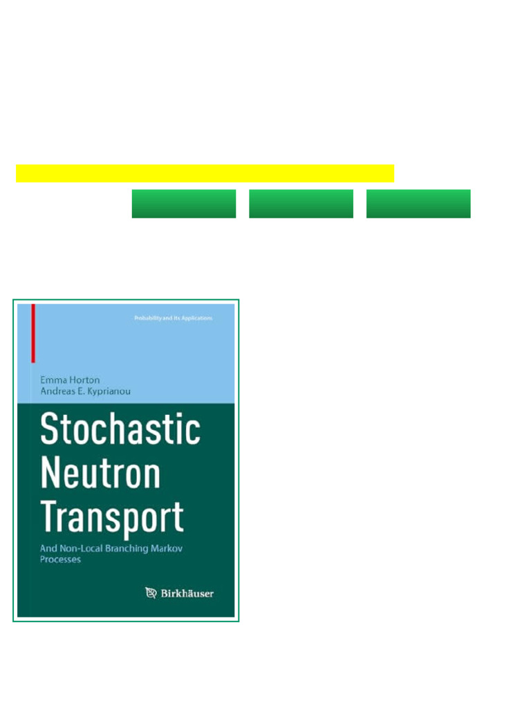 (Ebook) Stochastic Neutron Transport: And Non-Local Branching Markov ...