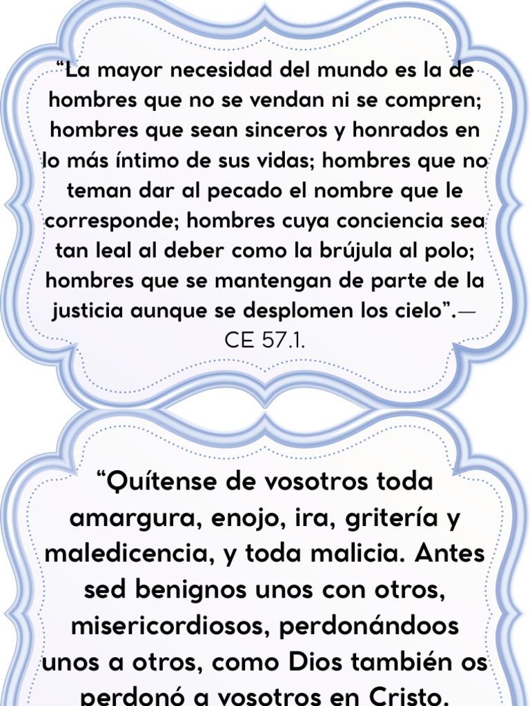 La Mayor Necesidad Del Mundo Es La de Hombres Que No Se Vendan Ni Se ...