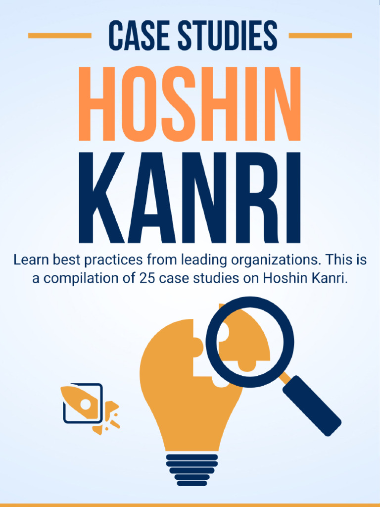 Hoshin Kanri Case Studies Collection | PDF | Performance Indicator ...