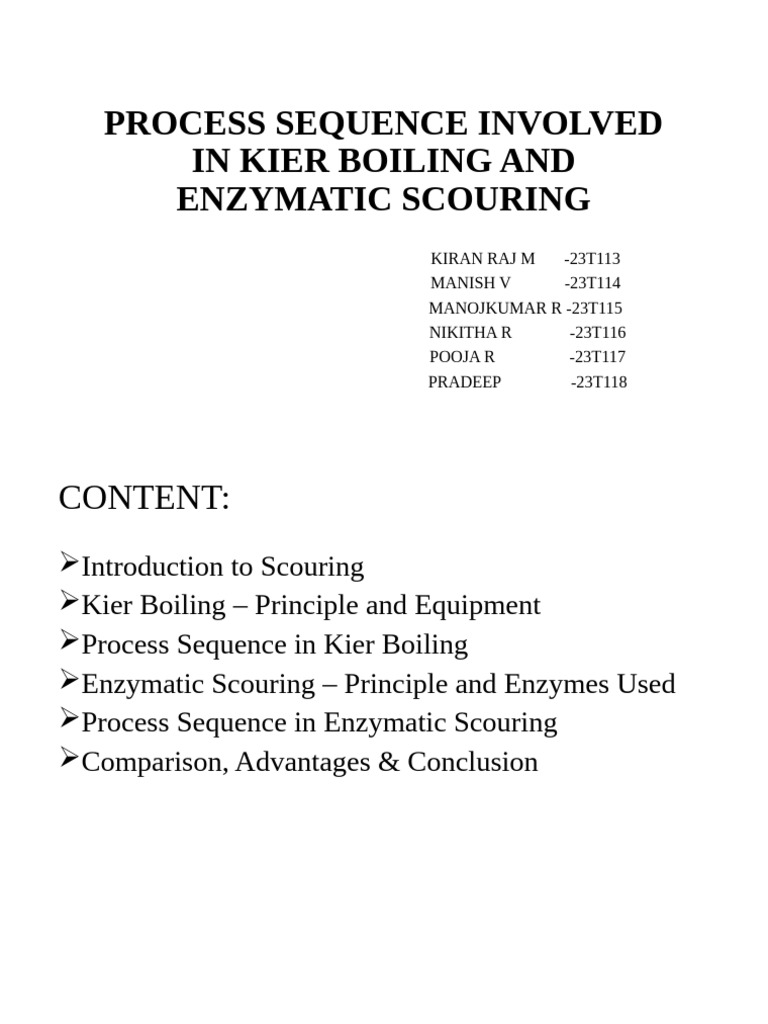 Process Sequence Involved in Kier Boiling and Enzymatic | PDF ...
