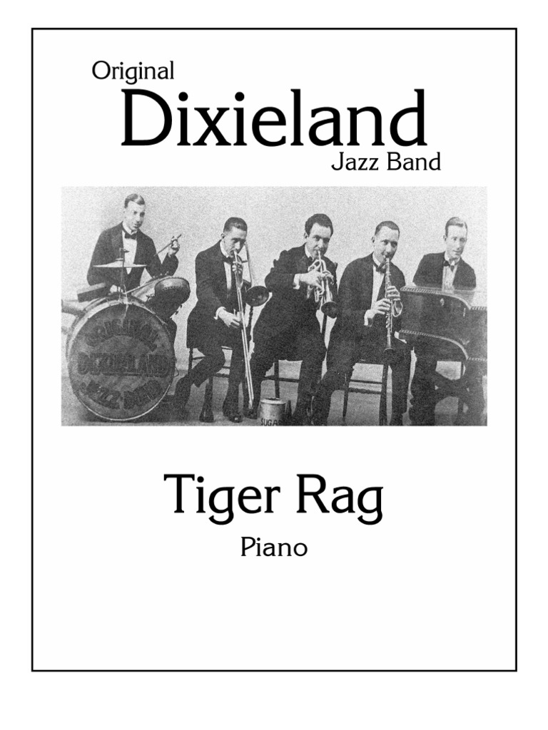 tiger-rag-piano-original-dixieland-jazz-band | PDF | Musical Forms ...
