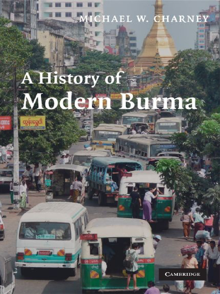 Modern Burma: A Historical Overview | PDF | Myanmar