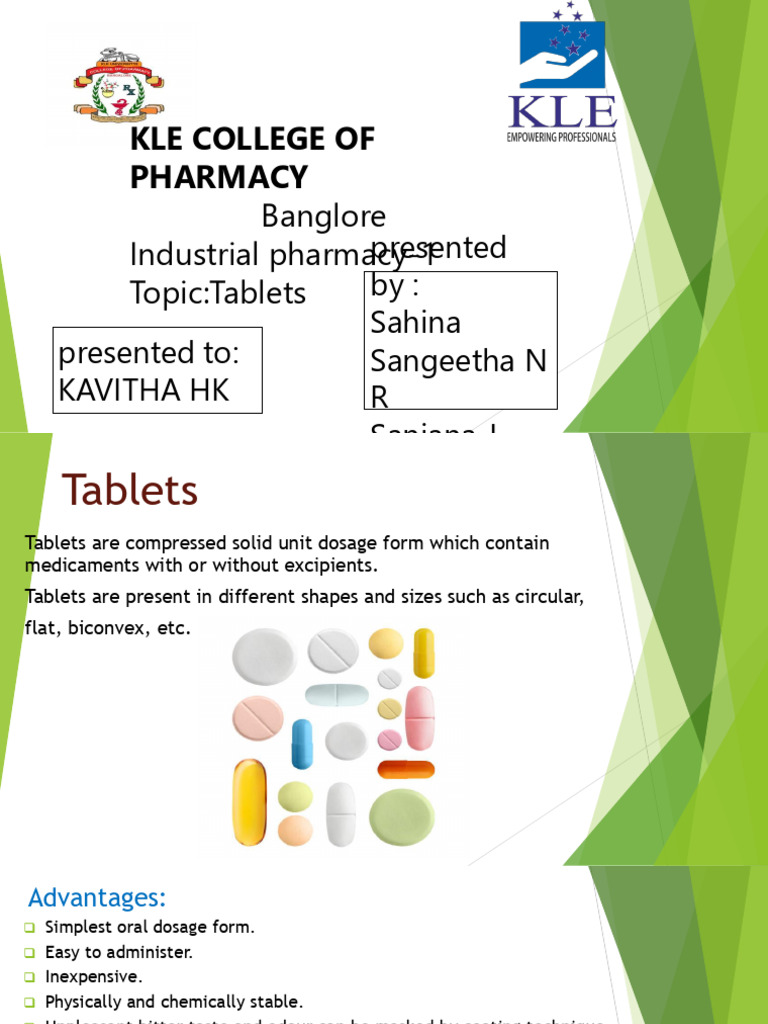 Kle College of Pharmacy: Banglore Industrial Pharmacy-1 Topic:Tablets ...