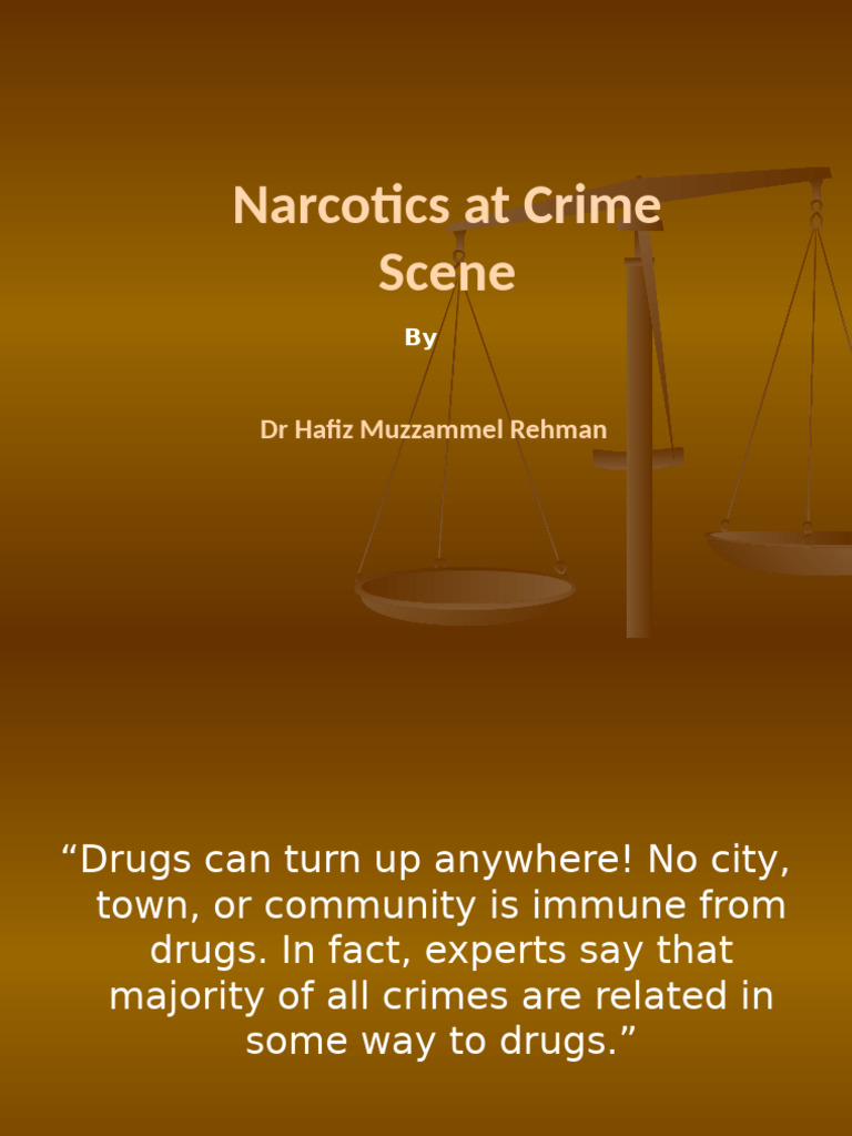Narcotics at Crime Scene | PDF | Cannabis (Drug) | Heroin